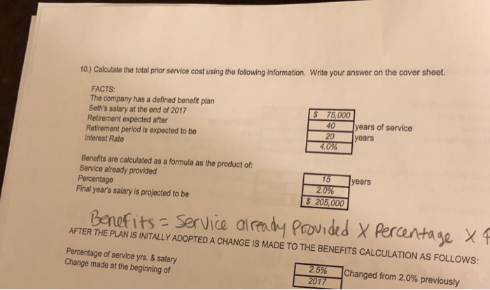 10) Calculate the total prior service cost using the | Chegg.com