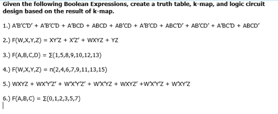 Solved Given the following Boolean Expressions, create a | Chegg.com