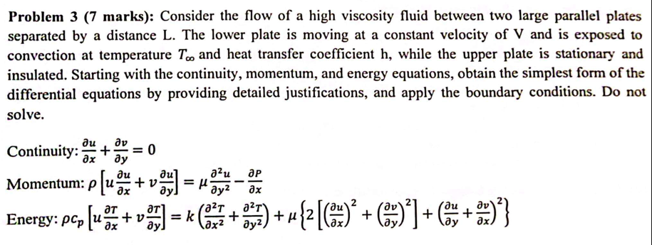 Solved Problem 3 (7 marks): Consider the flow of a high | Chegg.com