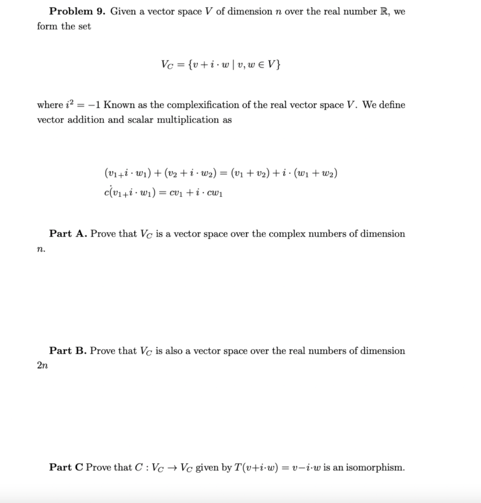 Solved Problem 9. Given a vector space V of dimension n over | Chegg.com
