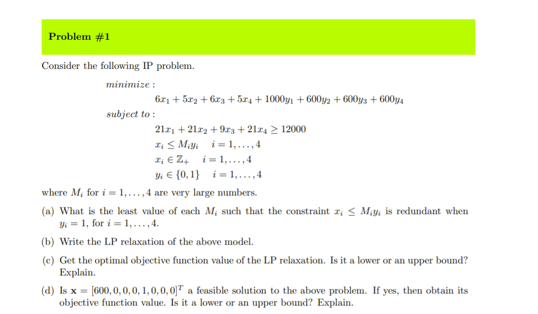 Solved Problem #1 Consider the following IP problem. | Chegg.com