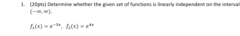 Solved 1. (20pts) Determine whether the given set of | Chegg.com