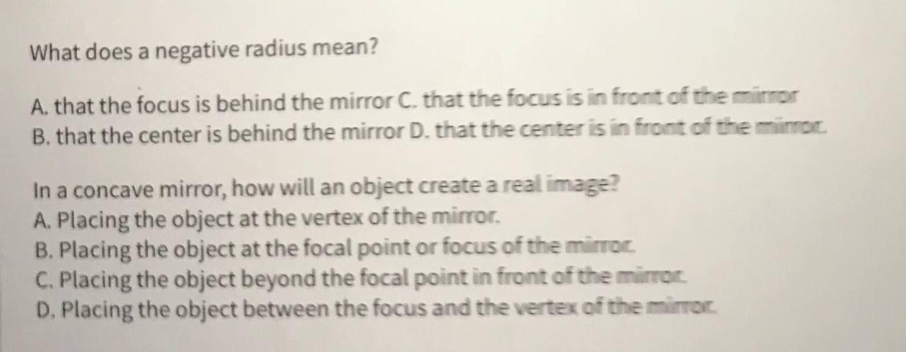 Solved What does a negative radius mean? A. that the focus | Chegg.com
