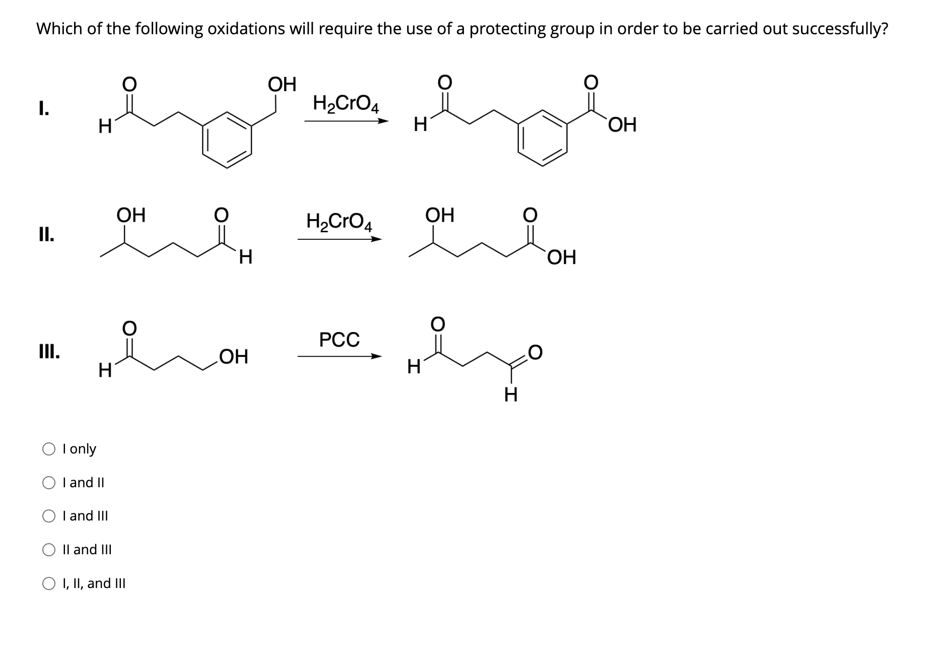 Solved Which of the following oxidations will require the | Chegg.com