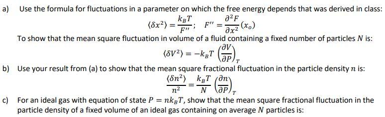 Use the formula for fluctuations in a parameter on | Chegg.com
