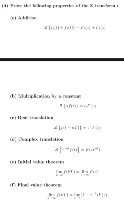 Solved Prove the following properties of the Z-transform | Chegg.com