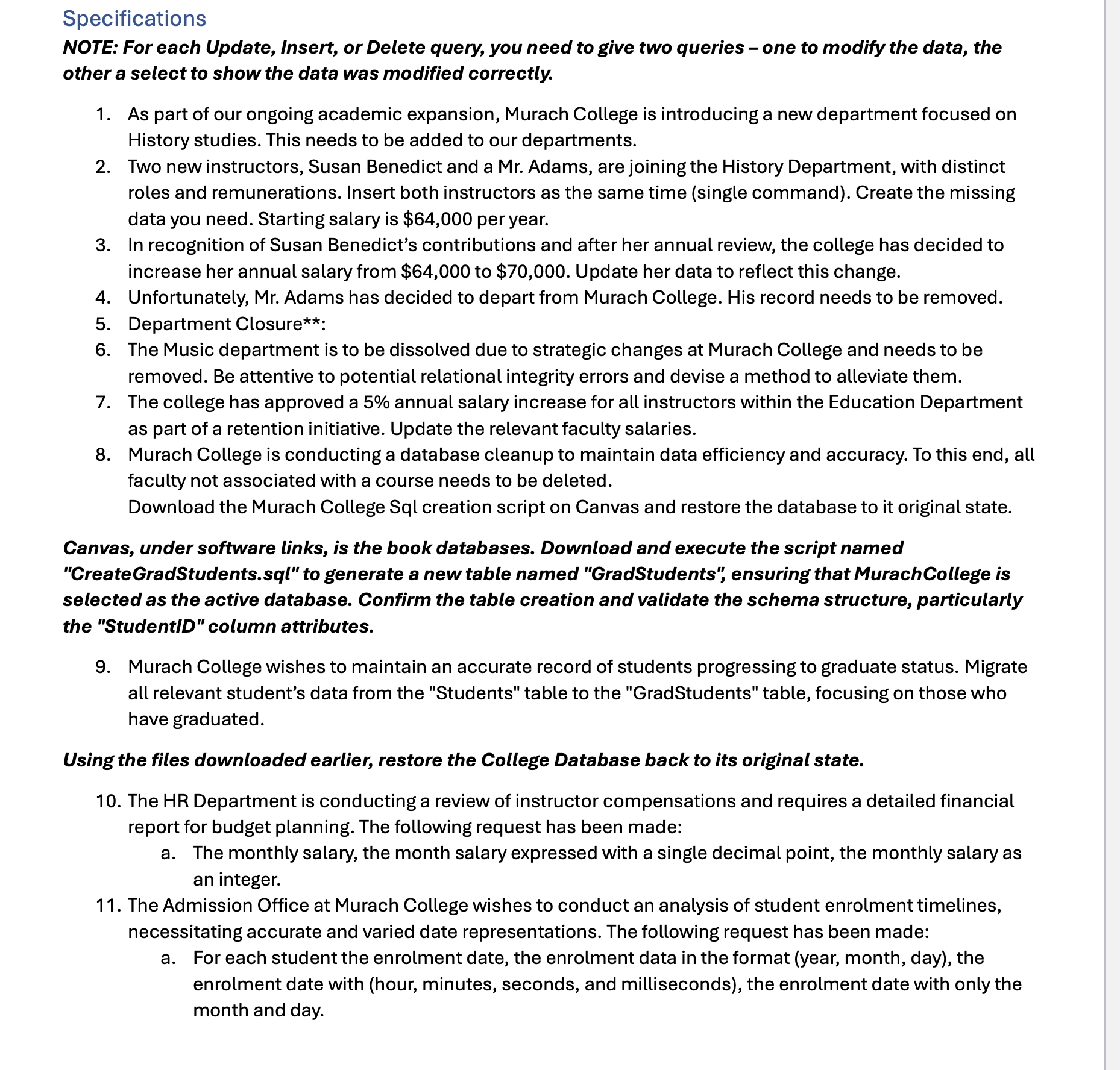 Solved Specifications NOTE: For each Update, Insert, or | Chegg.com