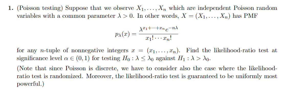 Solved 1. (Poisson testing) Suppose that we observe X1, ..., | Chegg.com