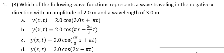 Solved 1. (3) Which of the following wave functions | Chegg.com