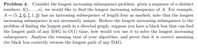 Solved Problem 4. Consider the longest increasing | Chegg.com