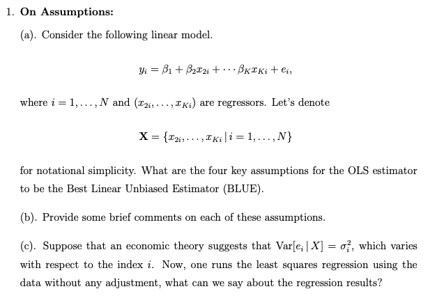 Solved 1. On Assumptions: (a). Consider the following linear | Chegg.com