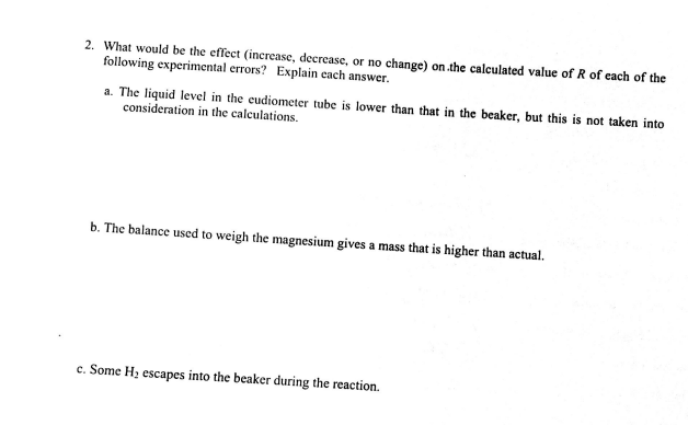 Solved 2. What would be the effect (increase, decrease, or | Chegg.com