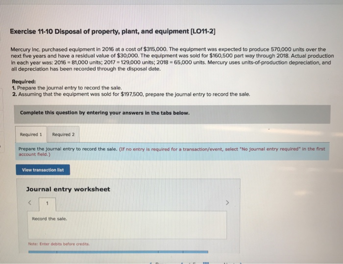Solved Exercise 11-10 Disposal of property, plant, and | Chegg.com