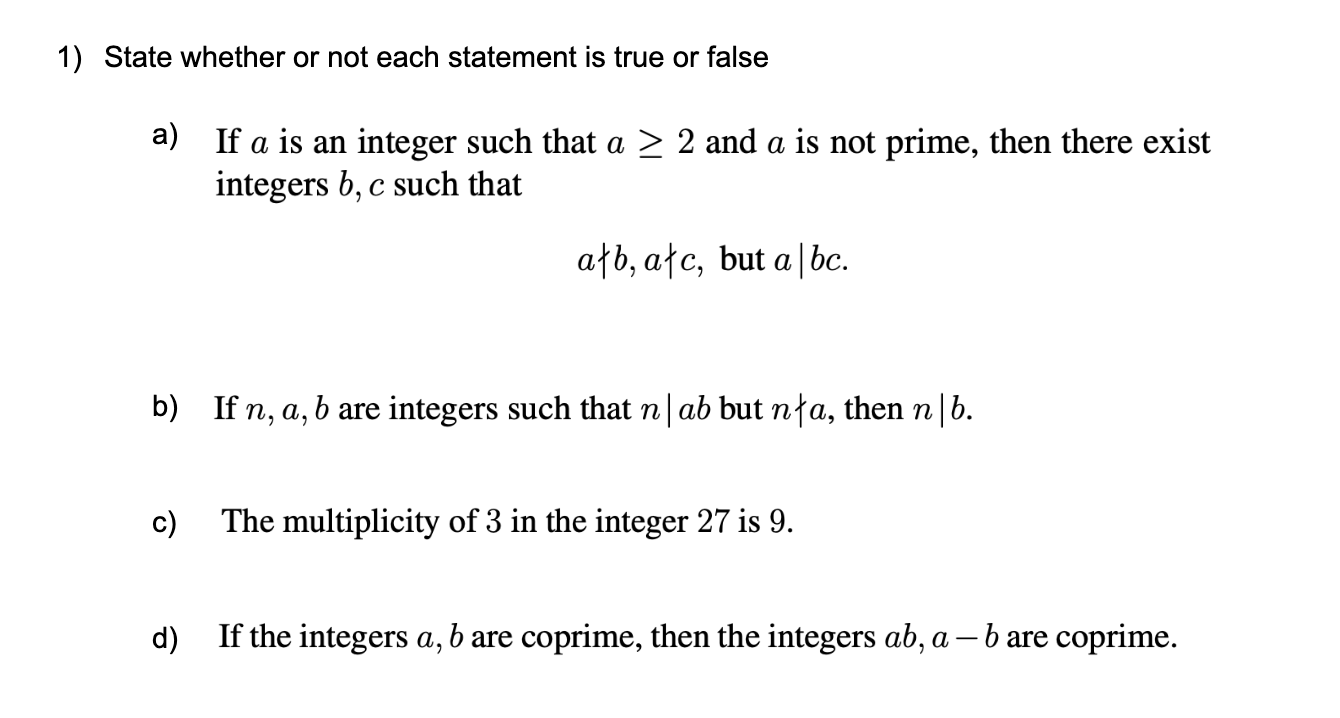 Solved State whether or not each statement is true or false | Chegg.com