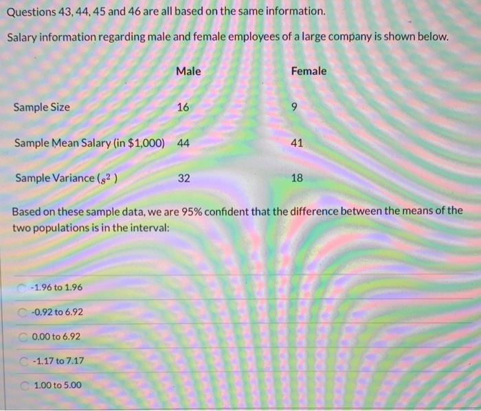 Solved Questions 43,44, 45 and 46 are all based on the same | Chegg.com