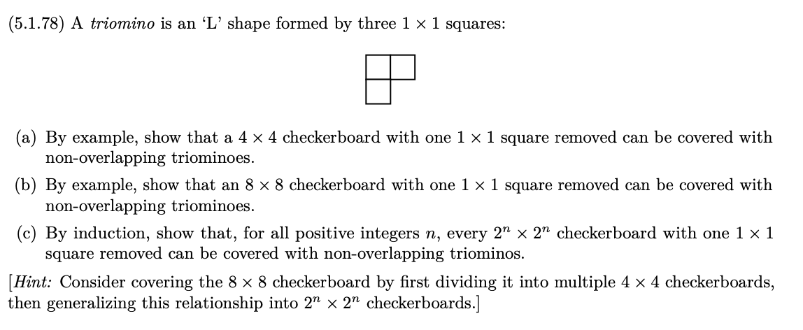 Solved (5.1.78) A triomino is an ' L ' shape formed by three | Chegg.com