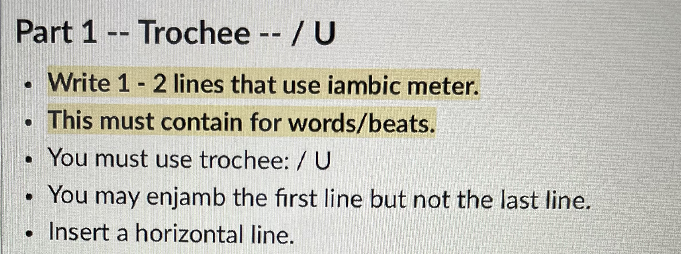 Part 1 -- ﻿Trochee -- / ﻿UWrite 1 - 2 ﻿lines that use | Chegg.com