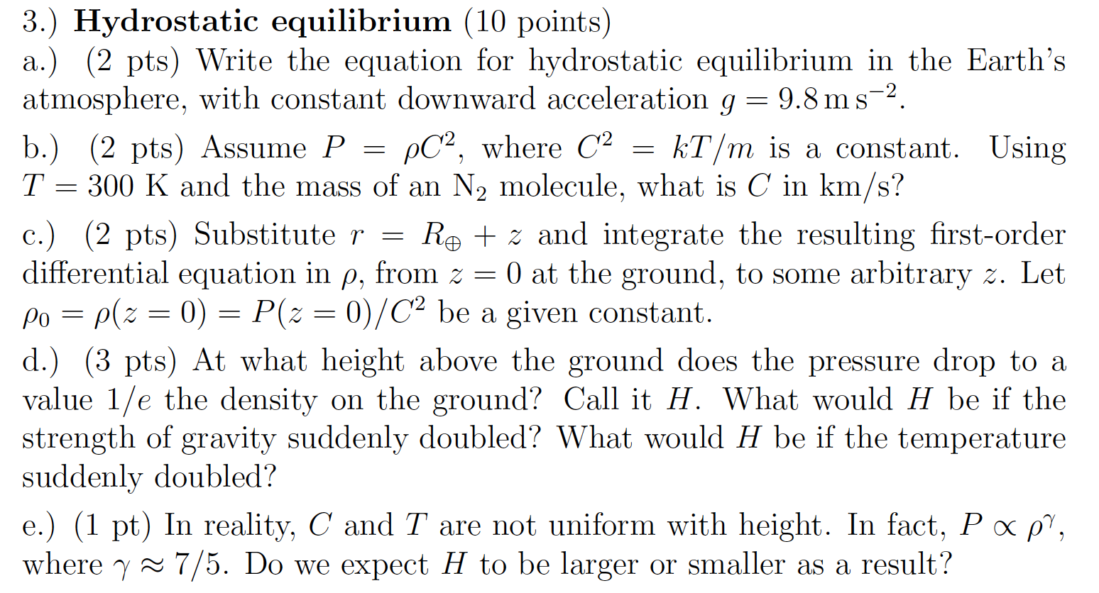 Solved 3.) Hydrostatic equilibrium (10 points) a.) (2 pts) | Chegg.com