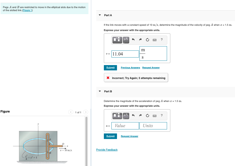 Solved Pegs A and B are restricted to move in the elliptical | Chegg.com