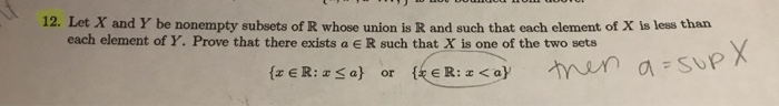 Solved Let X and Y be nonempty subsets of R whose union is R | Chegg.com