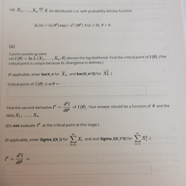 Solved Let Xi , . . . , x, ~ x be distributed i.id. with | Chegg.com