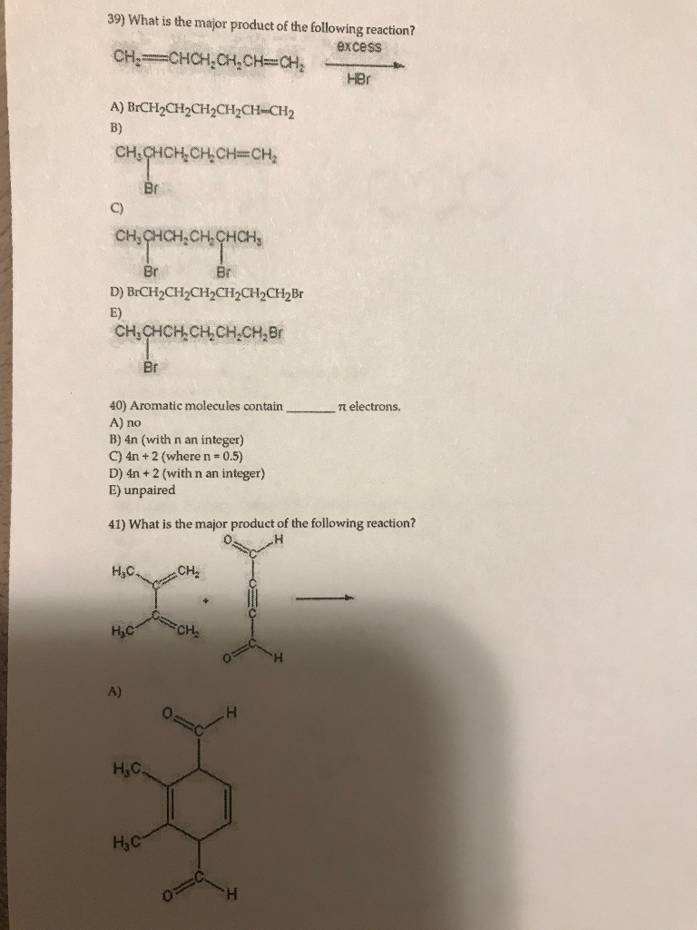 Solved 39) What is the major product of the following | Chegg.com