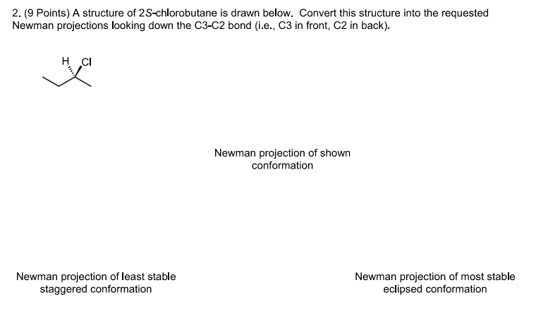 Solved a structure of 2S-chlorobutane is drawn below. | Chegg.com