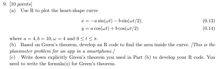 Solved 9. [10 points) (a) Use R to plot the heart-shape | Chegg.com