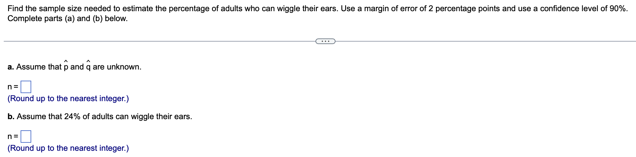 Solved Find the sample size needed to estimate the | Chegg.com