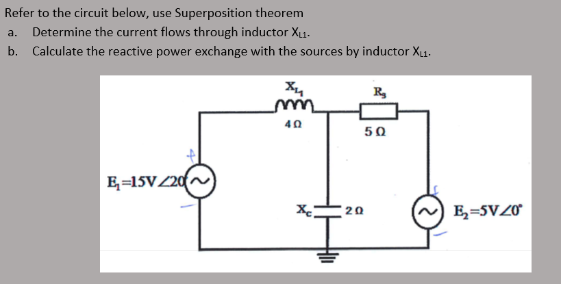 Solved Refer to the circuit below, use Superposition theorem | Chegg.com