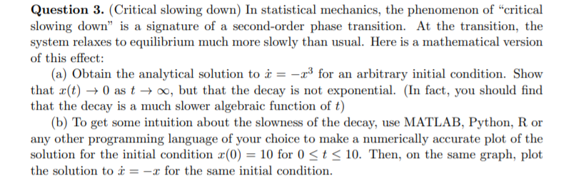 Solved Question 3. (Critical slowing down) In statistical | Chegg.com