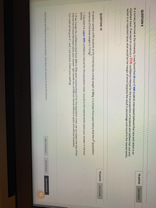 Solved QUESTION 9 10 points Save Answer In a survey | Chegg.com Solved QUESTION 9 10 points Save Answer In a survey | Chegg.com