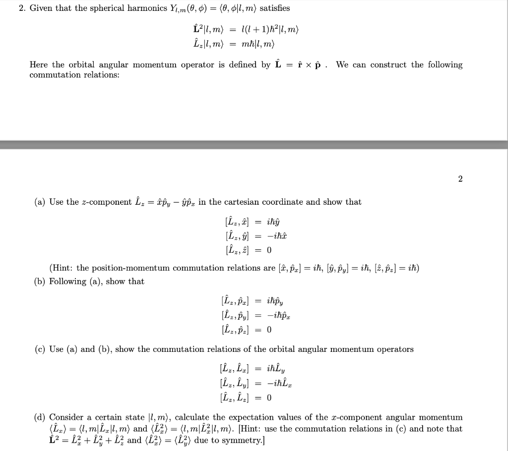 Solved 2. Given that the spherical harmonics | Chegg.com