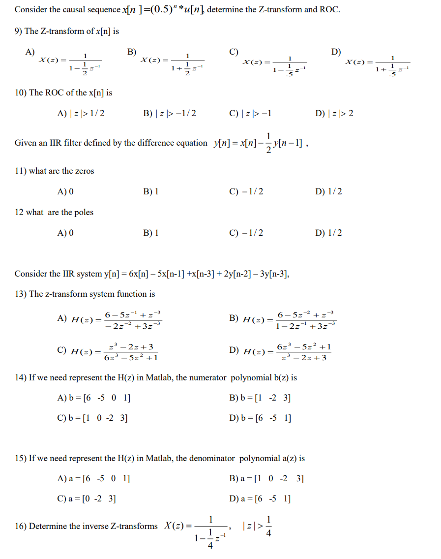 Solved Consider the causal sequence x[n ]=(0.5)"*u[n] | Chegg.com