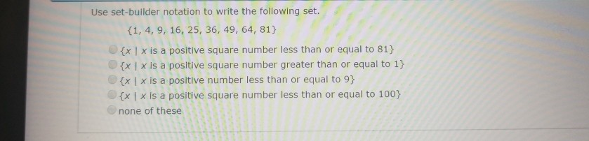 Solved Use set-builder notation to write the following set. | Chegg.com