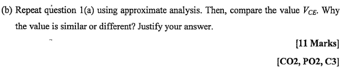 Solved QUESTION 1 (25 MARKS] (a) Figure 1 shows DC biasing | Chegg.com