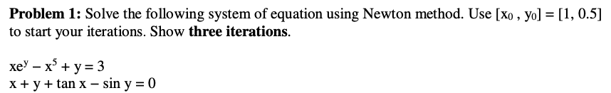 Solved Problem 1: Solve the following system of equation | Chegg.com