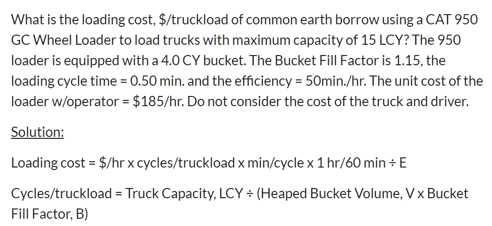Solved What is the loading cost, $/truckload of common earth | Chegg.com