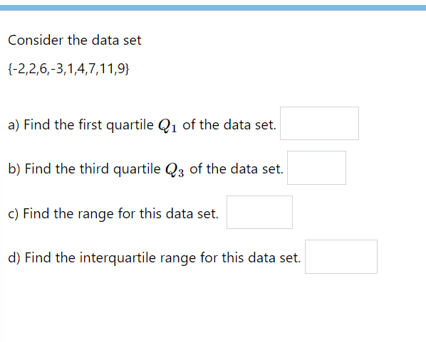 Solved Consider the data set \\( \\{-2,2,6,-3,1,4,7,11,9\\} | Chegg.com