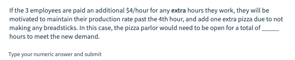 Solved If the 3 employees are paid an additional $4/hour for | Chegg.com