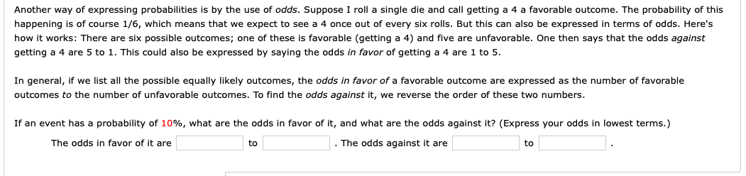 Solved Another way of expressing probabilities is by the use | Chegg.com