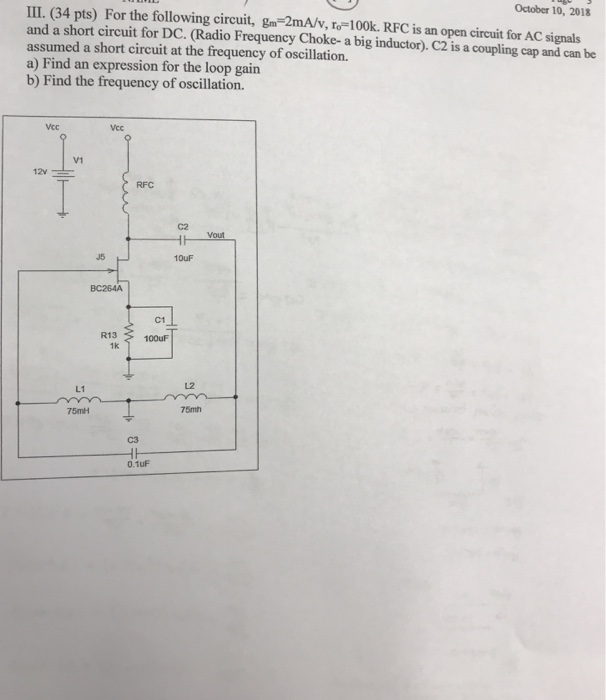 Solved III. (34 pts) For the following circuit, gm-2mA/v, | Chegg.com