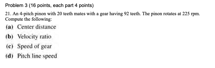 Solved Problem 3 (16 points, each part 4 points) 21. An | Chegg.com