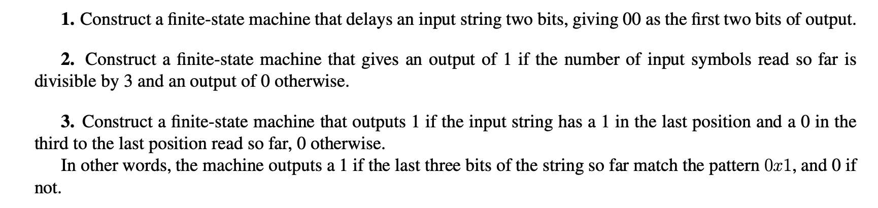 Solved 2 Construct A Finite State Machine That Gives An 