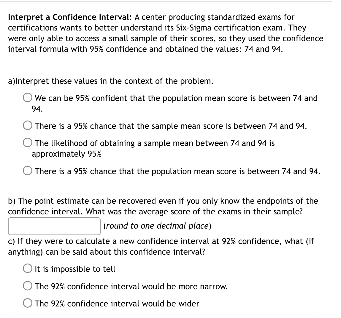 Solved Interpret a Confidence Interval: A center producing | Chegg.com