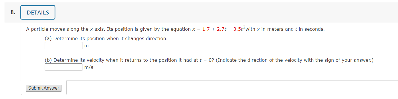 Solved A particle moves along the x axis. Its position is | Chegg.com