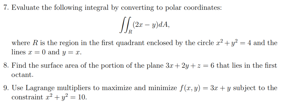Solved 7. Evaluate the following integral by converting to | Chegg.com