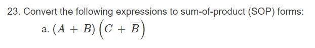 Solved 23. Convert the following expressions to | Chegg.com