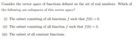 Solved Consider the vector space of functions defined on the | Chegg.com