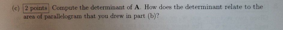 Solved 18 points Matrices as Linear Transformations & | Chegg.com